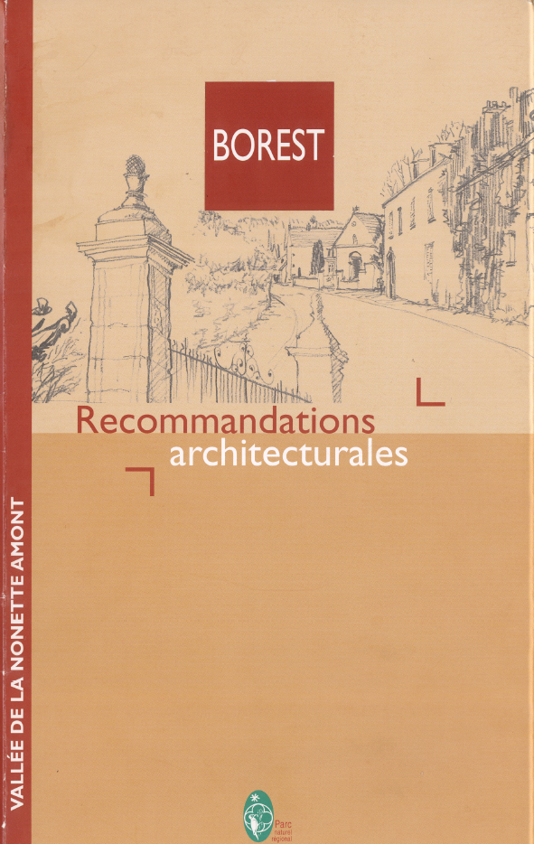 Recommandations architecturales pour la ville de Borest - PNR Oise